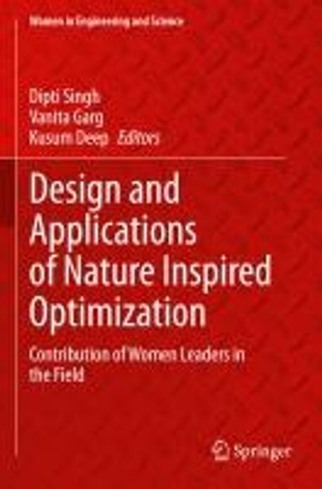 Design and Applications of Nature Inspired Optimization | Singh, Dipti - 교보문고