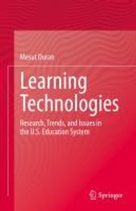 Learning Technologies | Duran, Mesut - 교보문고