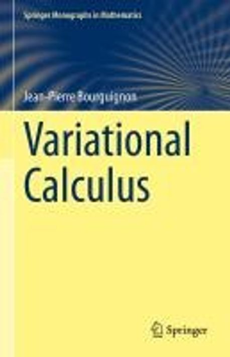 Variational Calculus | Bourguignon, Jean-Pierre - 교보문고