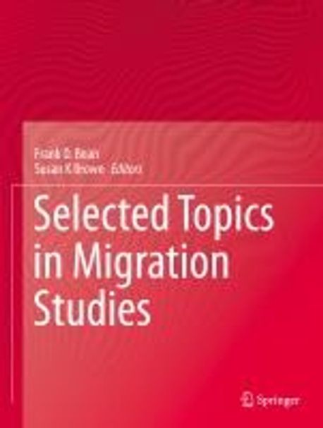 Selected Topics in Migration Studies | Brown, Susan K - 교보문고