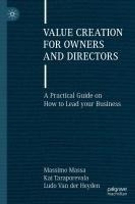 Value Creation for Owners and Directors | Massimo Massa - 교보문고