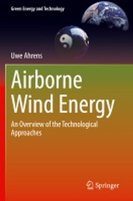 Airborne Wind Energy | Ahrens, Uwe - 교보문고