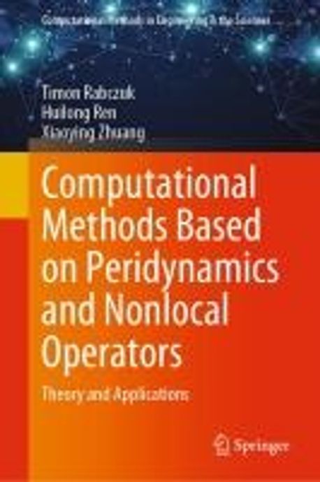'Computational Methods Based on Peridynamics and Nonlocal Operators ...