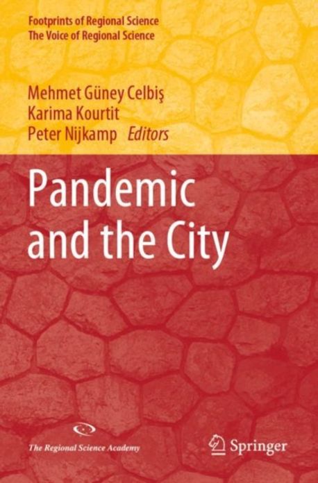 Pandemic and the City | Mehmet Guney Celbis - 교보문고
