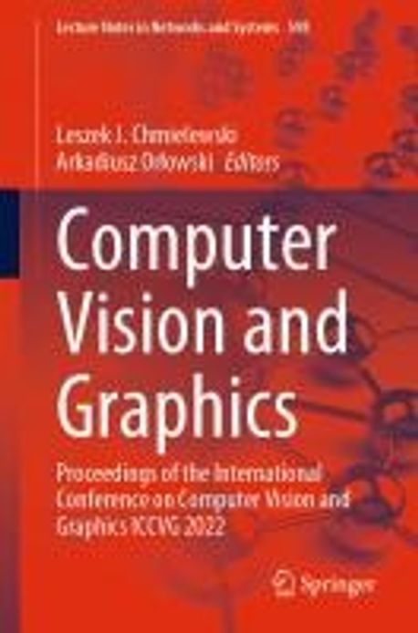 Computer Vision and Graphics | Chmielewski, Leszek J. - 교보문고