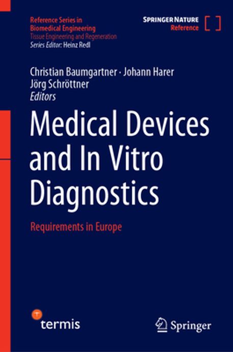 Medical Devices and In Vitro Diagnostics | Baumgartner, Christian - 교보문고