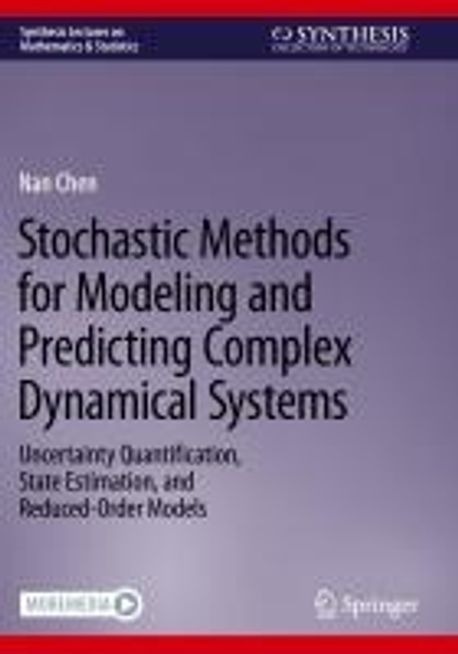 Stochastic Methods for Modeling and Predicting Complex Dynamical Systems | Chen, Nan - 교보문고