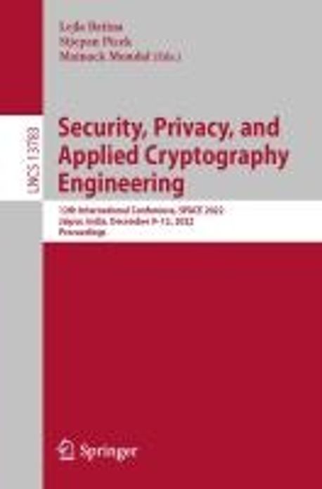 Security, Privacy, and Applied Cryptography Engineering | Batina, Lejla ...