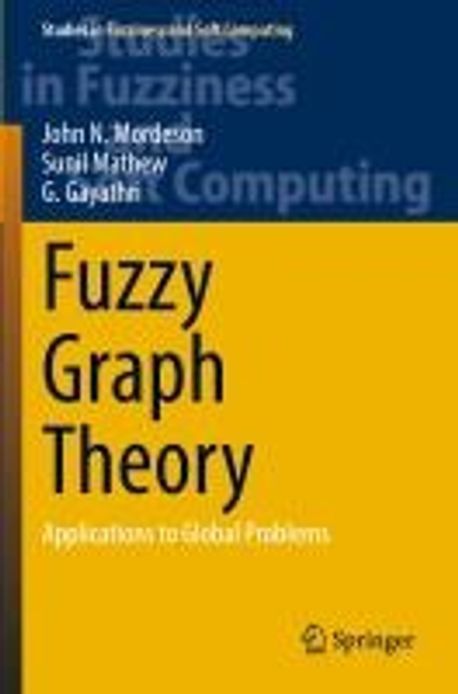 Fuzzy Graph Theory | Mordeson, John N. - 교보문고