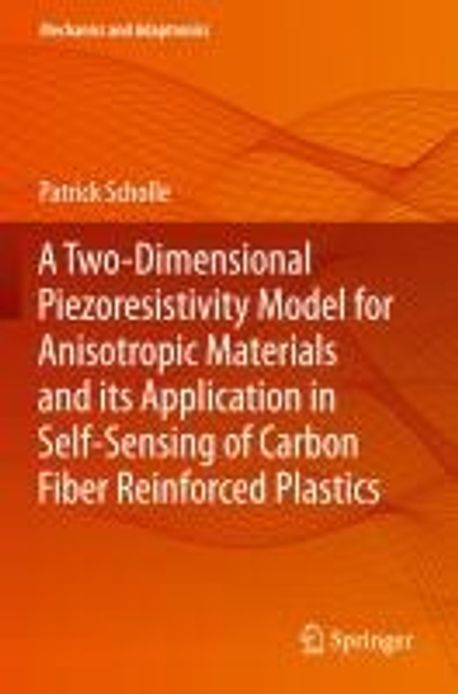 A Two-Dimensional Piezoresistivity Model for Anisotropic Materials and ...