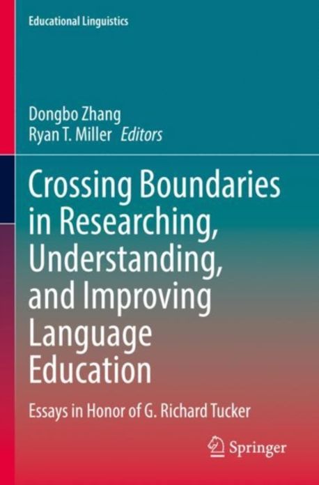 Crossing Boundaries in Researching, Understanding, and Improving Language Education | Miller ...