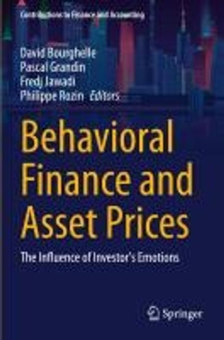 Behavioral Finance and Asset Prices | Bourghelle, David - 교보문고