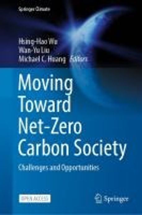 Moving Toward Net-Zero Carbon Society | Wu, Hsing-Hao - 교보문고