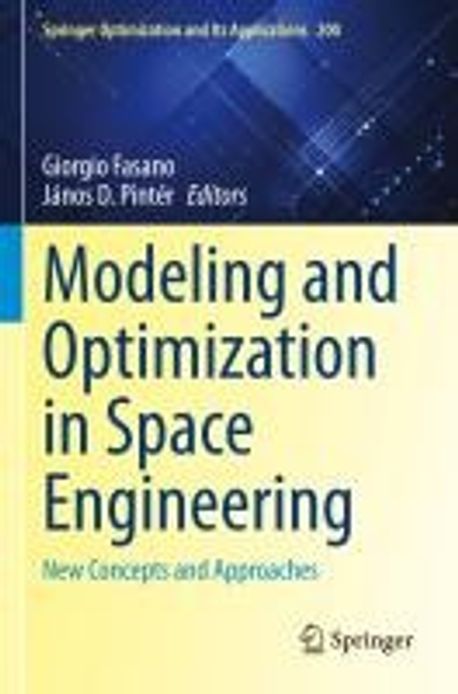 Modeling and Optimization in Space Engineering | Pinter, Janos D. - 교보문고