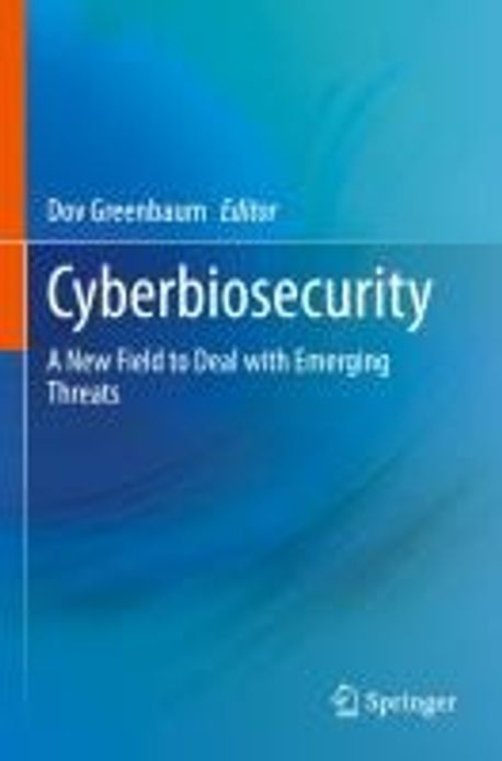 Cyberbiosecurity | Greenbaum, Dov - 교보문고