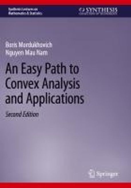 An Easy Path to Convex Analysis and Applications | Nam, Nguyen Mau - 교보문고