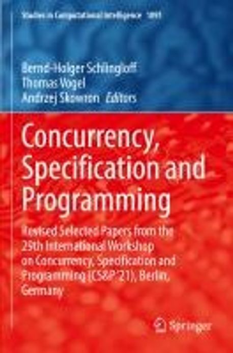 Concurrency, Specification and Programming | Schlingloff, Bernd-Holger ...