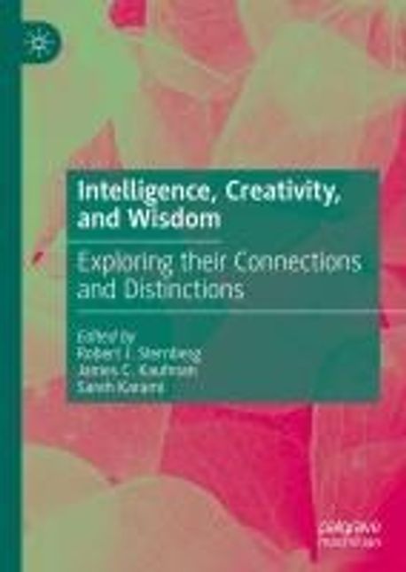 Intelligence, Creativity, and Wisdom | Sternberg, Robert J. - 교보문고