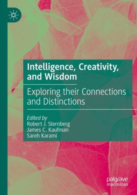 Intelligence, Creativity, and Wisdom | Sternberg, Robert J. - 교보문고