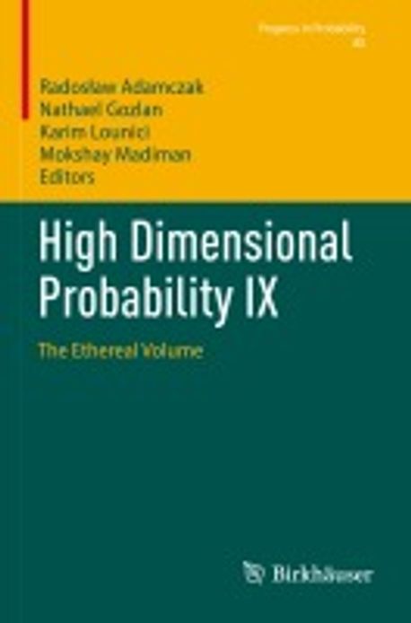 High Dimensional Probability IX | Adamczak, Rados?aw - 교보문고