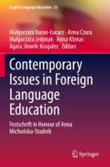 Contemporary Issues in Foreign Language Education | Baran-?ucarz, Ma?gorzata - 교보문고