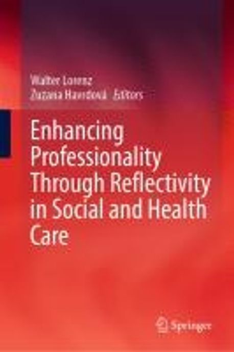 Enhancing Professionality Through Reflectivity in Social and Health ...