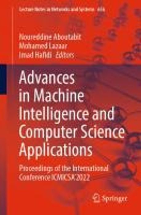 Advances in Machine Intelligence and Computer Science Applications ...