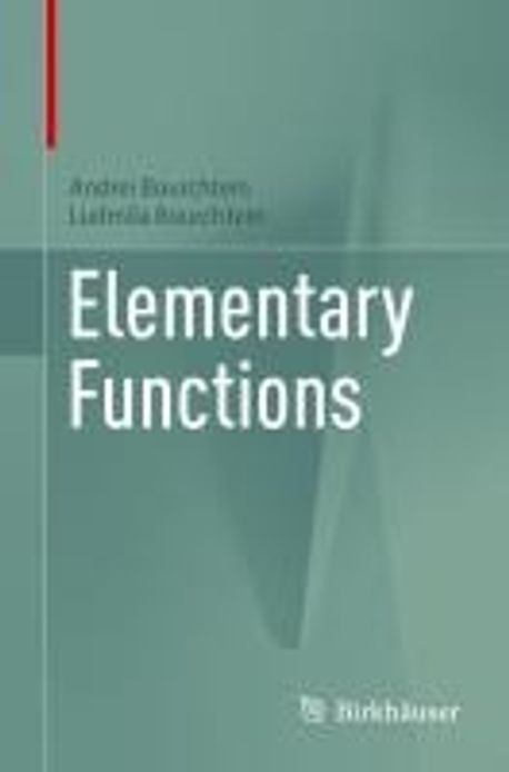 Elementary Functions | Andrei Bourchtein - 교보문고