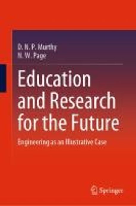 Education and Research for the Future | Page, N. W. - 교보문고