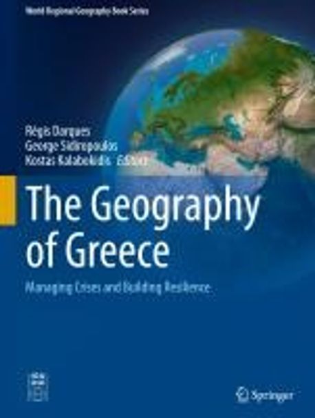 The Geography of Greece | Darques, Regis - 교보문고