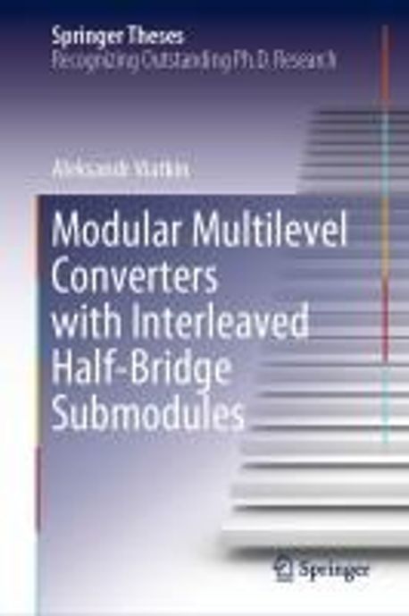 Modular Multilevel Converters with Interleaved Half-Bridge Submodules ...