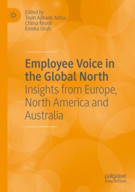 Employee Voice in the Global North | Ajibade Adisa, Toyin - 교보문고