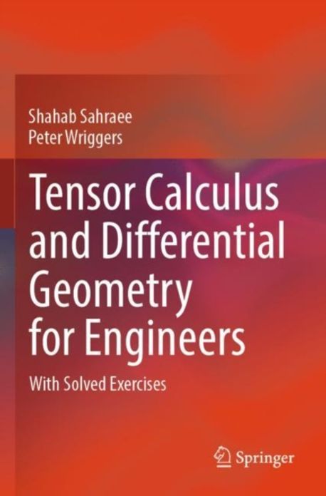 Tensor Calculus and Differential Geometry for Engineers | Wriggers, Peter - 교보문고