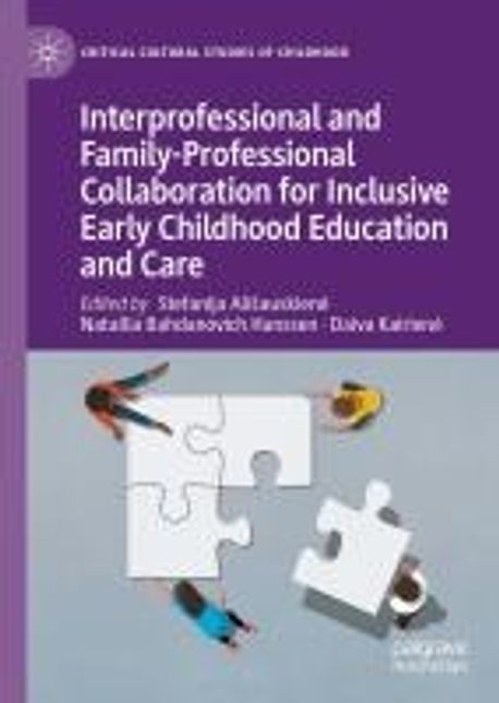 Interprofessional and Family-Professional Collaboration for Inclusive Early Childhood Education ...