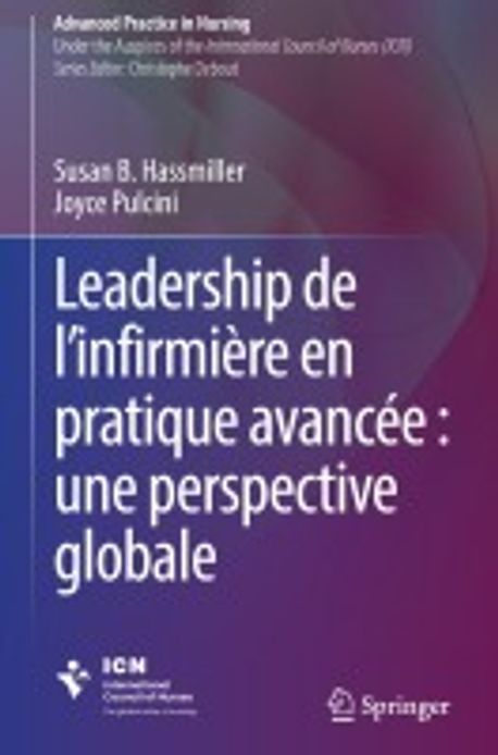 Leadership de l?infirmiere en pratique avancee : une perspective ...