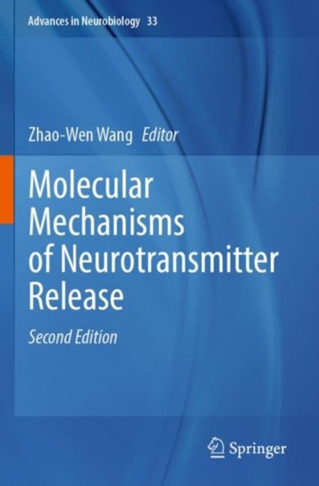 Molecular Mechanisms of Neurotransmitter Release | Wang, Zhao-Wen - 교보문고