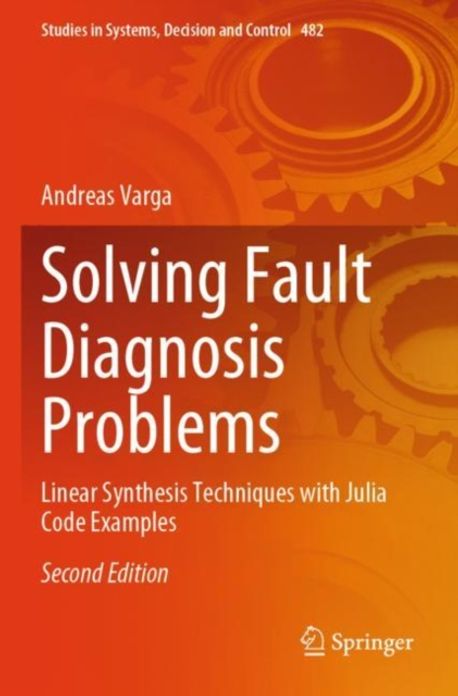 Solving Fault Diagnosis Problems | Varga, Andreas - 교보문고
