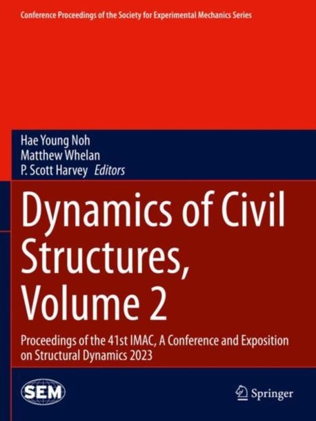 Dynamics of Civil Structures, Volume 2 | Noh, Hae Young - 교보문고