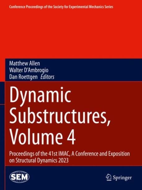 Dynamic Substructures, Volume 4 | Allen, Matthew - 교보문고