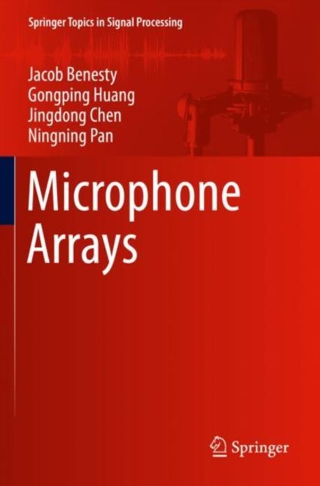 Microphone Arrays | Benesty, Jacob - 교보문고