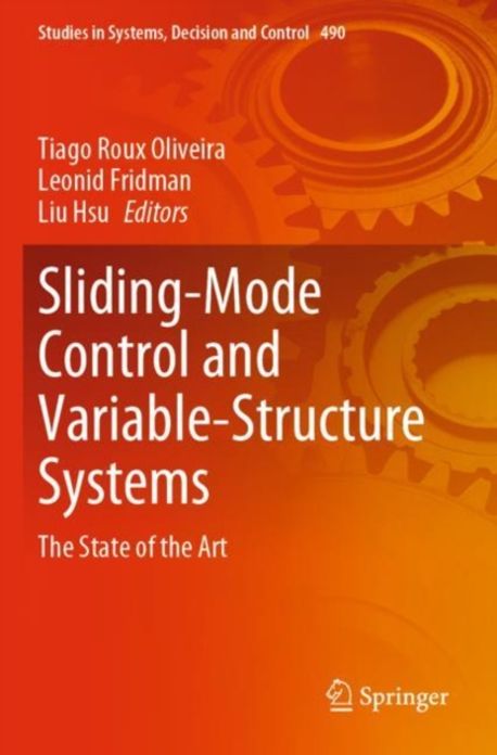 Sliding-Mode Control and Variable-Structure Systems | Oliveira, Tiago Roux - 교보문고
