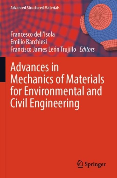 Advances in Mechanics of Materials for Environmental and Civil ...