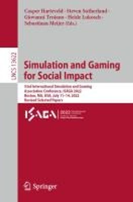 Simulation and Gaming for Social Impact | Harteveld, Casper - 교보문고