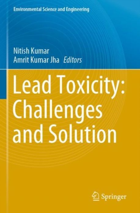 Lead Toxicity | Jha, Amrit Kumar - 교보문고
