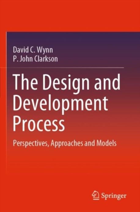 The Design and Development Process | Clarkson, P. John - 교보문고