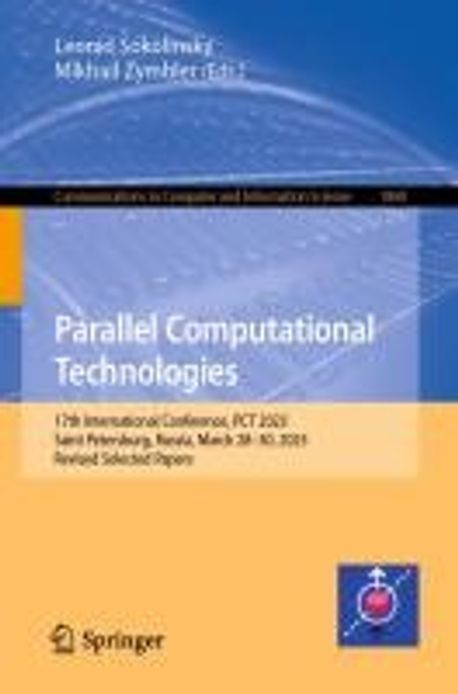 Parallel Computational Technologies | Zymbler, Mikhail - 교보문고
