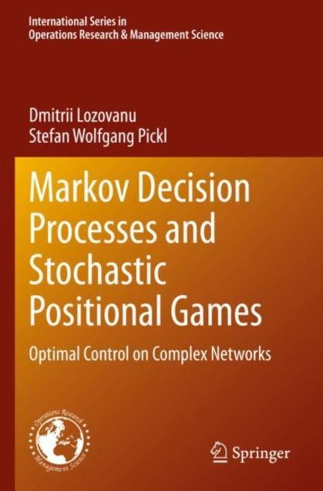 Markov Decision Processes and Stochastic Positional Games | Lozovanu, Dmitrii - 교보문고