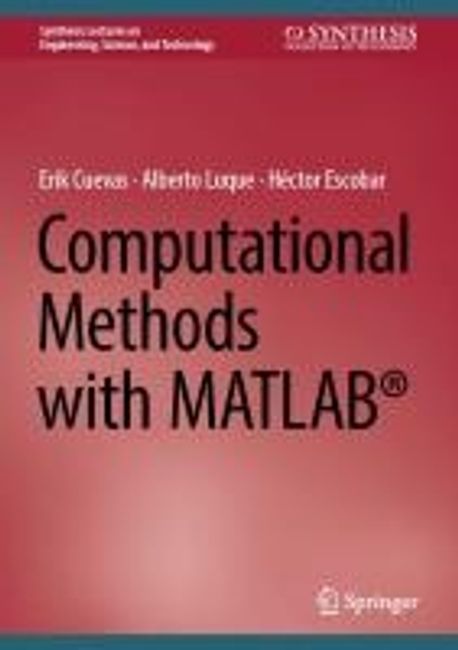 Computational Methods with MATLAB® | Cuevas, Erik - 교보문고