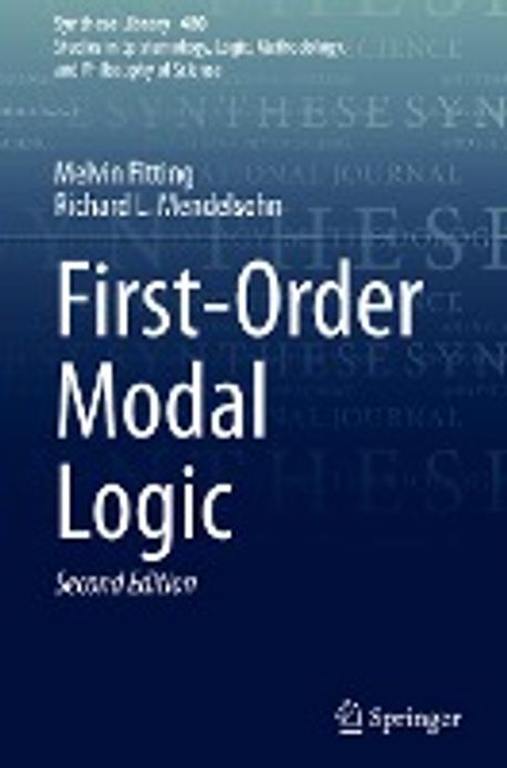 First-Order Modal Logic | Fitting, Melvin - 교보문고