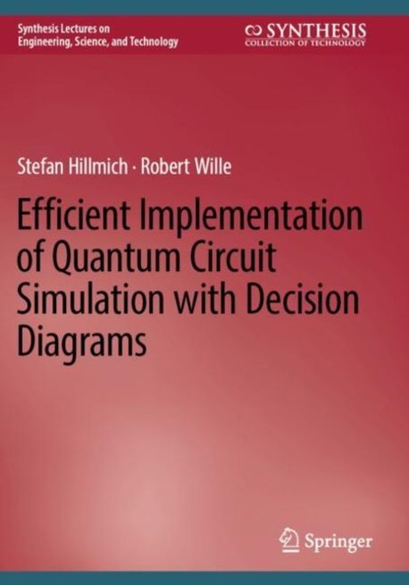 Efficient Implementation of Quantum Circuit Simulation with Decision ...